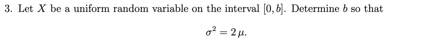 Solved Let x ﻿be a uniform random variable on the interval | Chegg.com