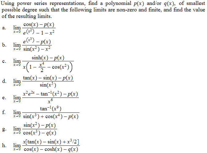 Solved Using power series representations, find a polynomial | Chegg.com