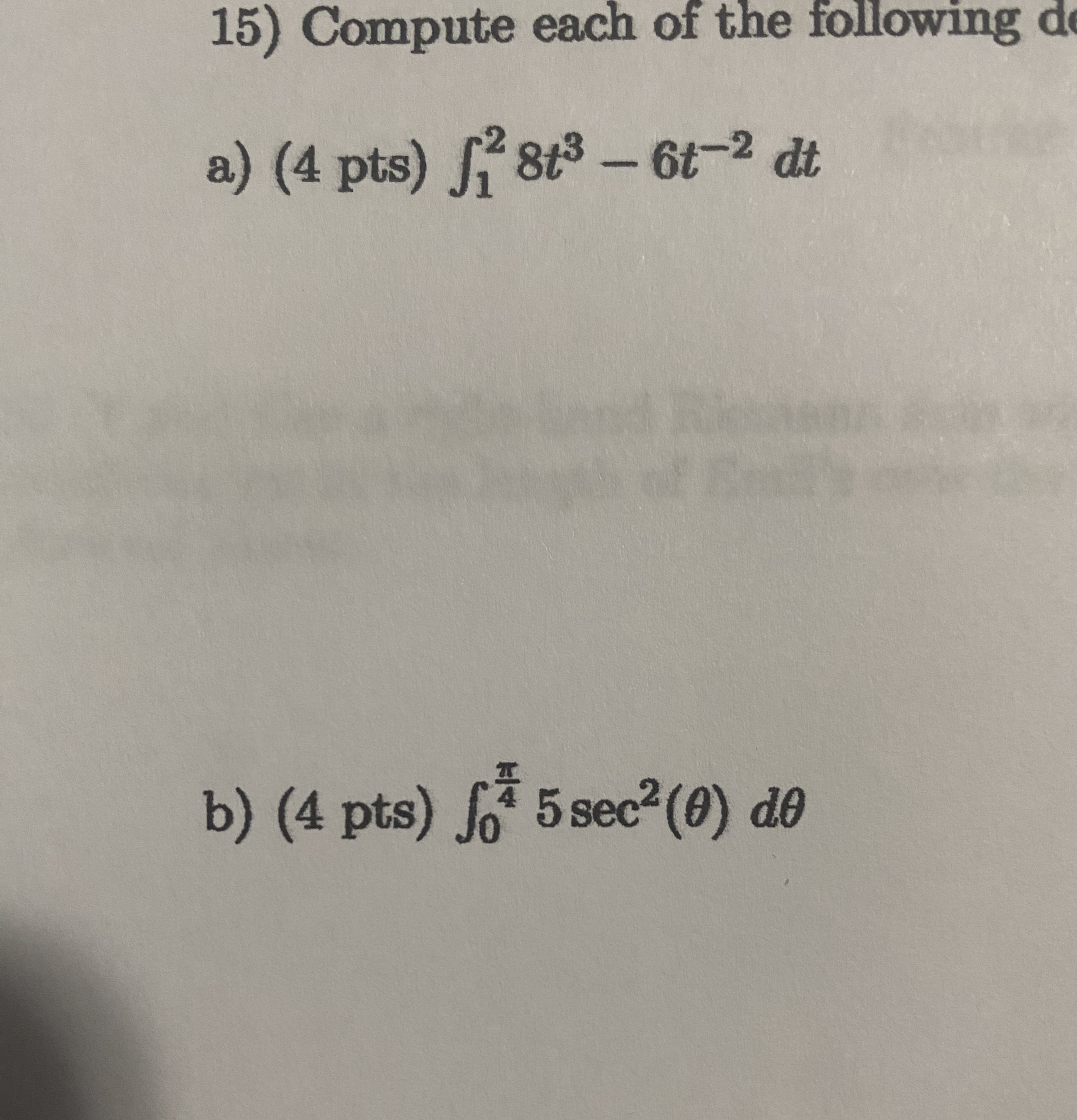 Solved 15) Compute each of the following a) (4 pts) | Chegg.com Solved 15) Compute each of the following a) (4 pts) | Chegg.com