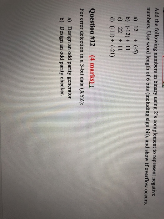 Solved Add the following numbers in binary using 2's | Chegg.com