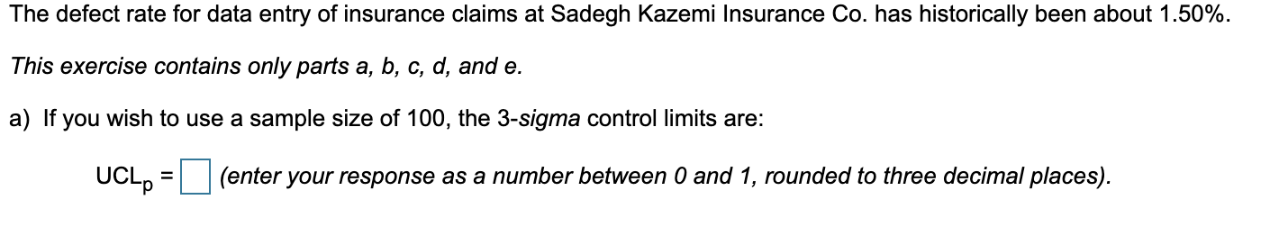 Solved The defect rate for data entry of insurance claims at | Chegg.com