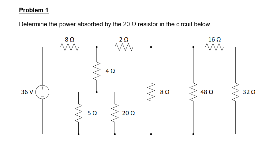 Solved Problem 1 Determine the power absorbed by the 202 | Chegg.com