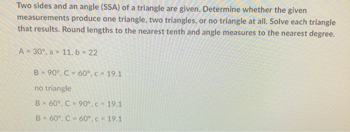 Solved Two sides and an angle (SSA) of a triangle are given. | Chegg.com
