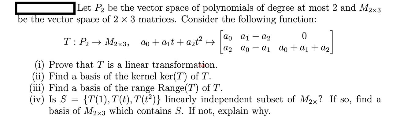 Solved ao a1 - a2 012 Let P2 be the vector space of | Chegg.com