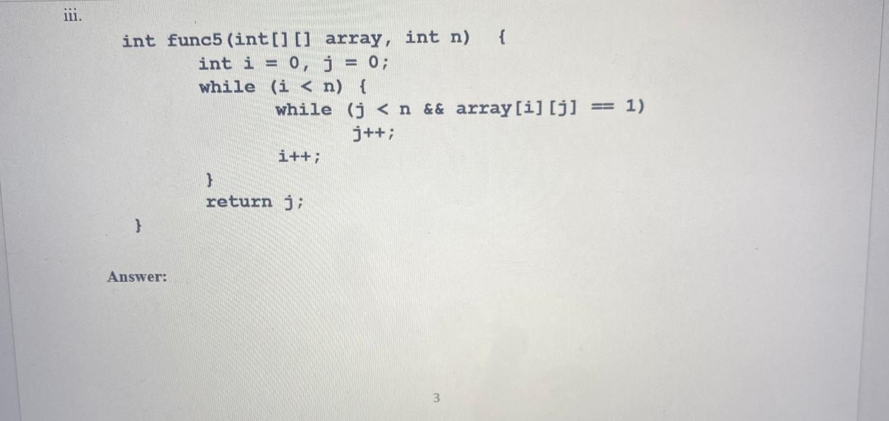 Solved Question 5: What is the Big-O notation of the | Chegg.com