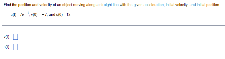 Solved Find the position and velocity of an object moving | Chegg.com