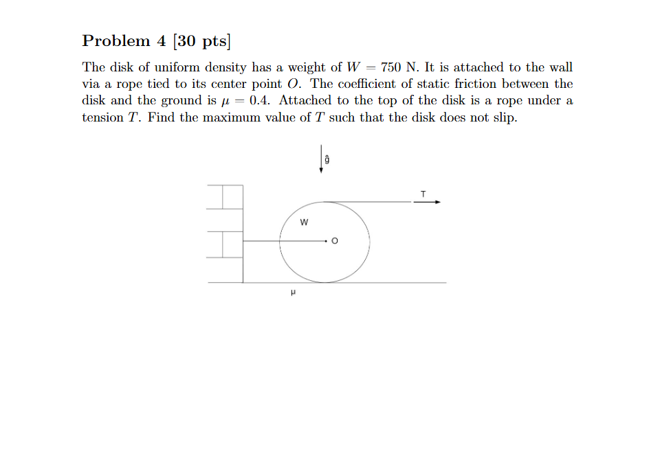Solved Problem 4 [30 ﻿pts]The disk of uniform density has a | Chegg.com