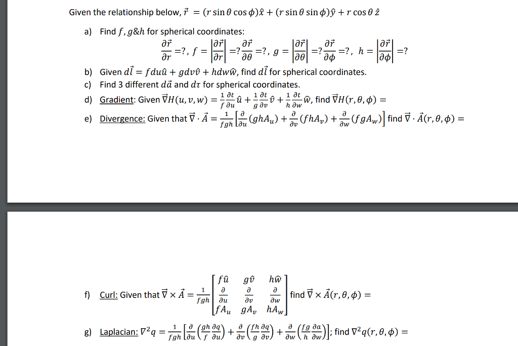Solved Given the relationship below, r = (r sin θ cos φ)2 + | Chegg.com