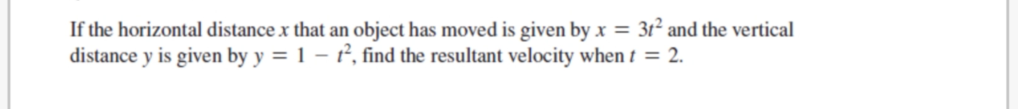Solved If the horizontal distance x ﻿that an object has | Chegg.com