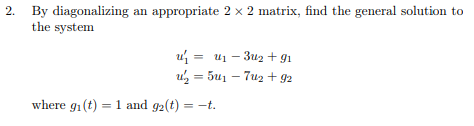 Solved 2. By diagonalizing an appropriate 2 x 2 matrix, find | Chegg.com