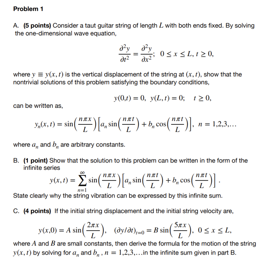 Solved Problem 1 A. (5 points) Consider a taut guitar string | Chegg.com Solved Problem 1 A. (5 points) Consider a taut guitar string | Chegg.com