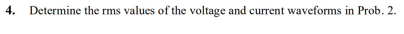 Solved The voltage and current for a device (using the | Chegg.com