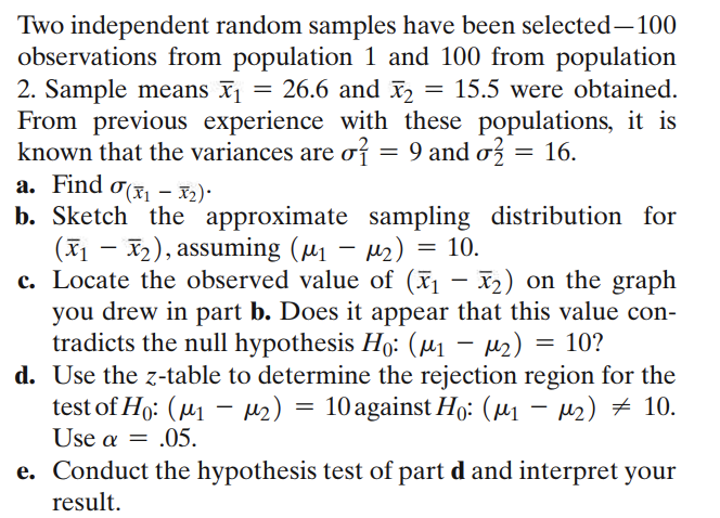 Solved - Two independent random samples have been | Chegg.com