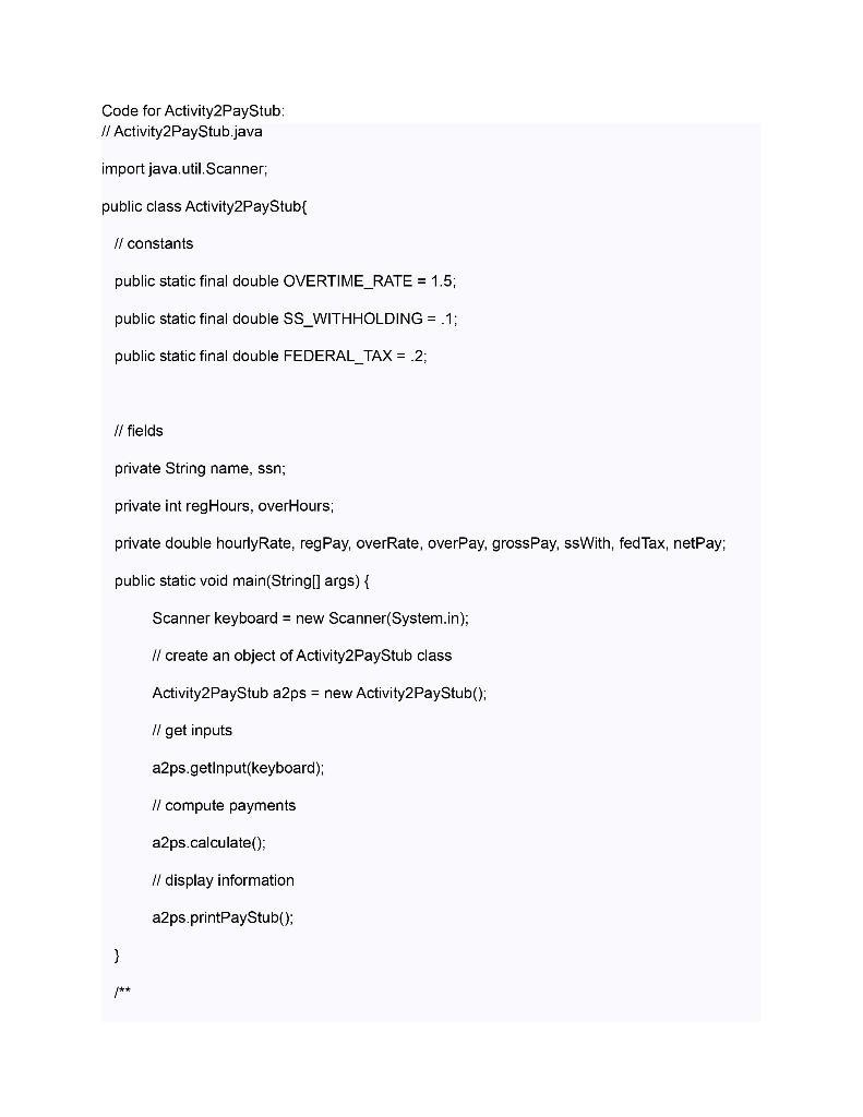 Code for Activity2PayStub: // Activity2PayStub.java | Chegg.com