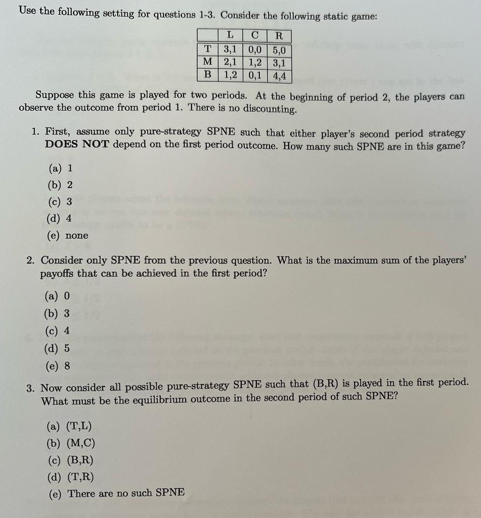 Solved Use the following setting for questions 1-3. Consider | Chegg.com