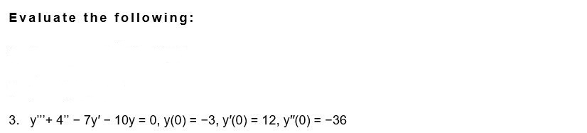 Solved Evaluate the following: 3. | Chegg.com