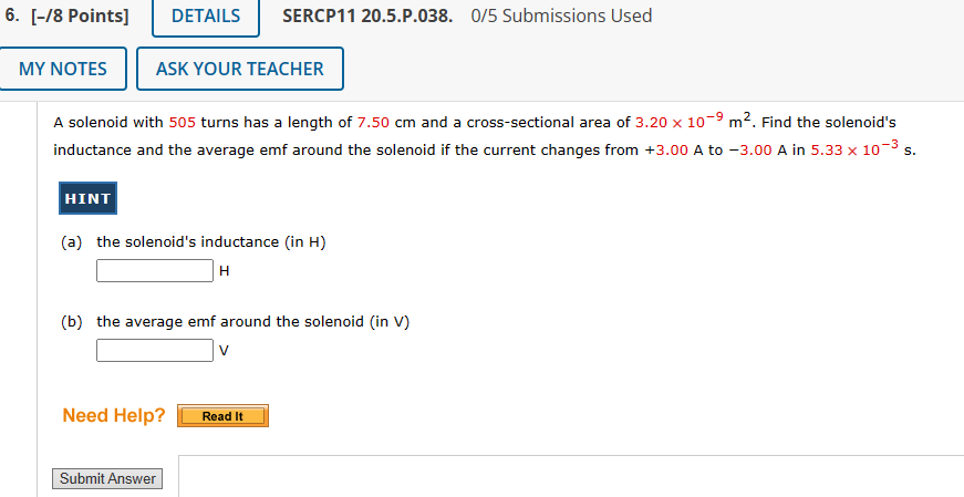 Solved [-/8 Points] SERCP11 20.5.P.038. 0/5 Submissions Used | Chegg.com