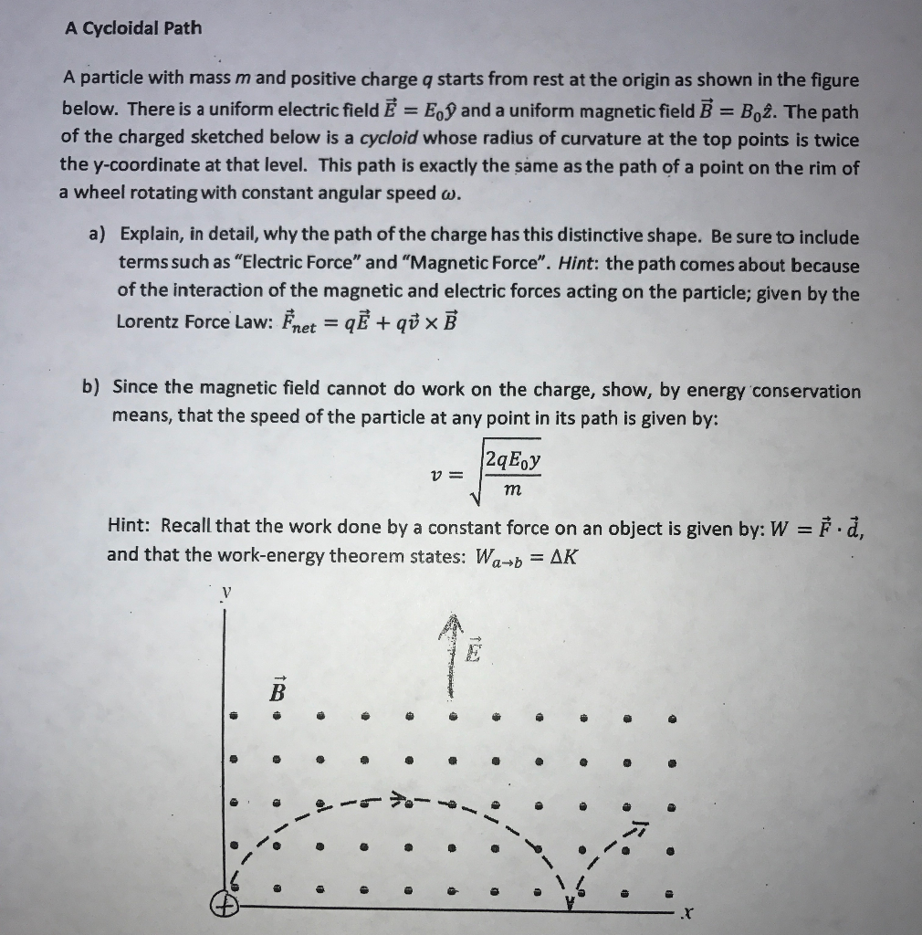 Solved A Cycloidal Path A particle with mass m and positive | Chegg.com