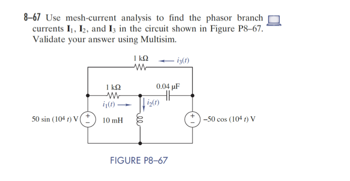 Solved 8–67 Use mesh-current analysis to find the phasor | Chegg.com