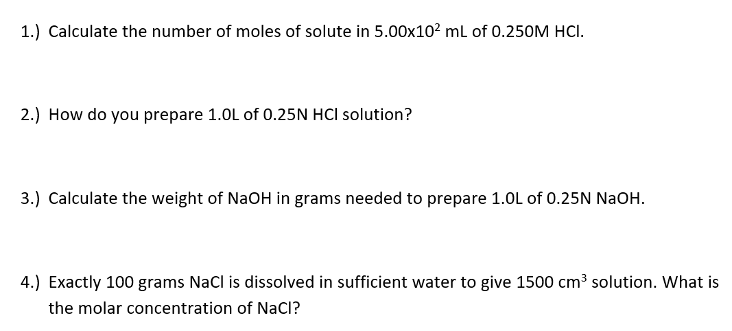 Solved 1 Calculate The Number Of Moles Of Solute In