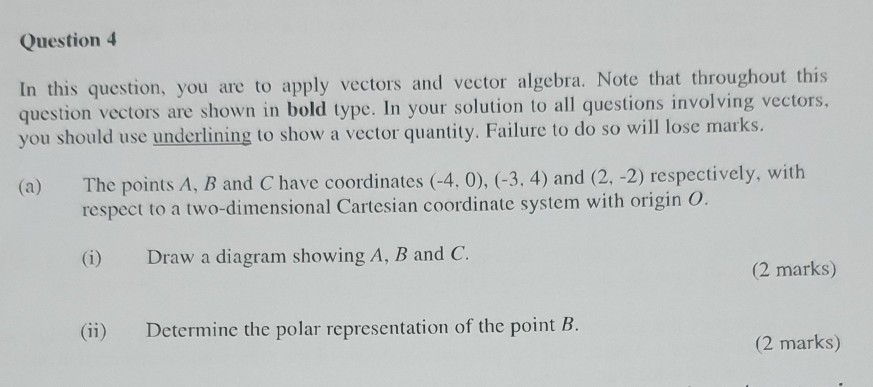Solved Question 4 In this question, you are to apply vectors | Chegg.com
