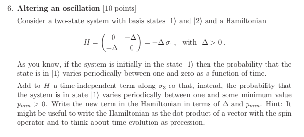 Solved Altering an oscillation [ 10 points] Consider a | Chegg.com