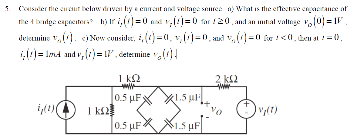 Solved Consider the circuit below driven by a current and | Chegg.com