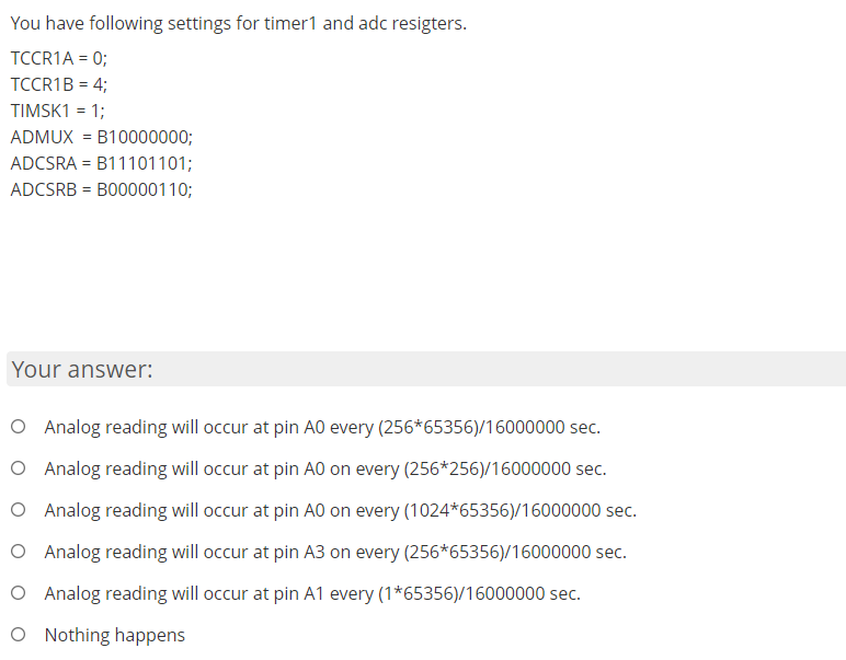 Solved You have following settings for timer1 and adc | Chegg.com