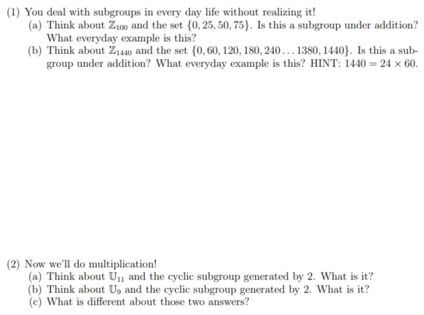 Solved (1) You deal with subgroups in every day life without | Chegg.com