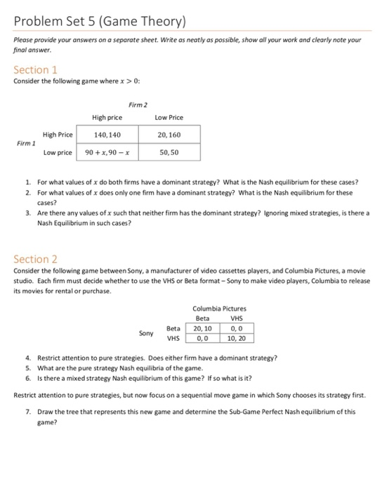 Solved Problem Set 5 (Game Theory) Please provide your | Chegg.com