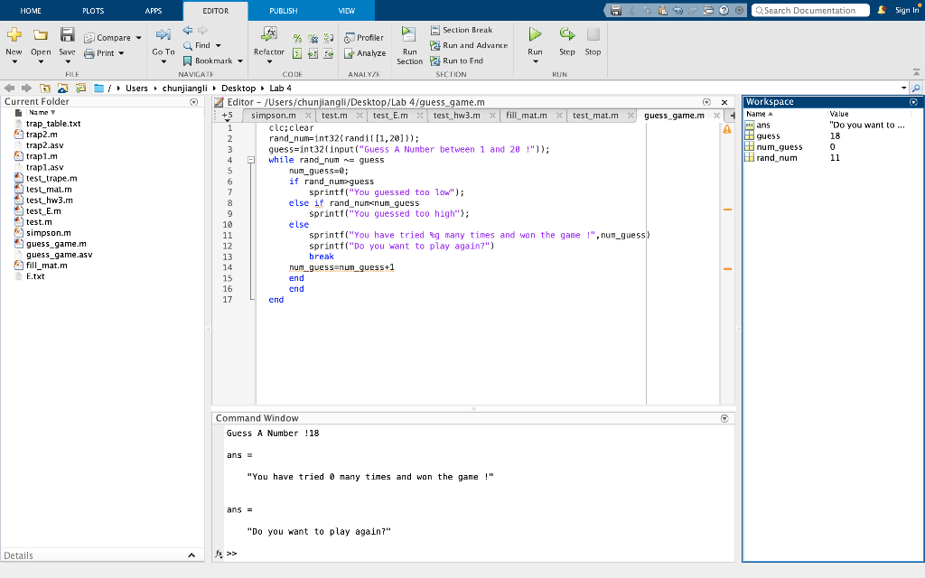 Solved Command Window Guess A Number !18 ans = "You have | Chegg.com