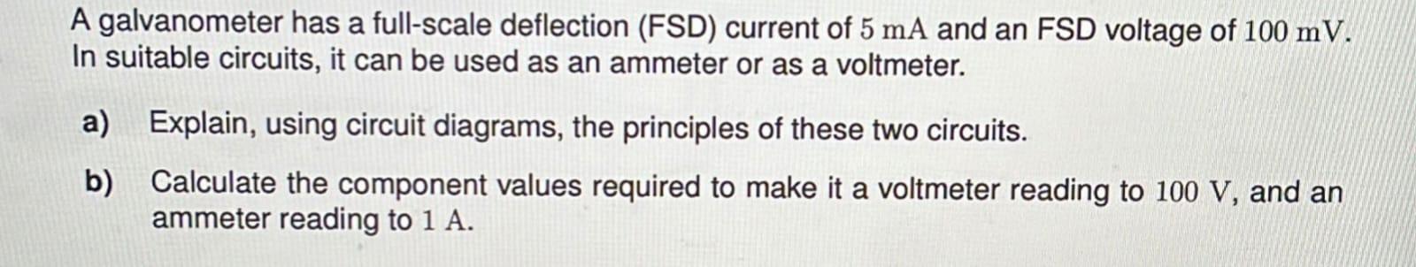 Solved A galvanometer has a full-scale deflection (FSD) | Chegg.com