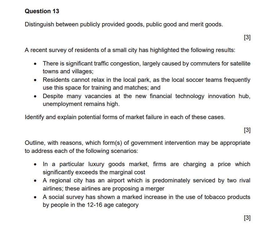 Solved Question 13 Distinguish between publicly provided | Chegg.com