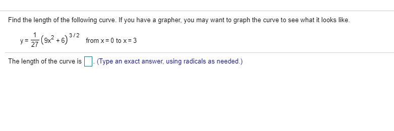 Solved Find the length of the following curve. If you have a | Chegg.com