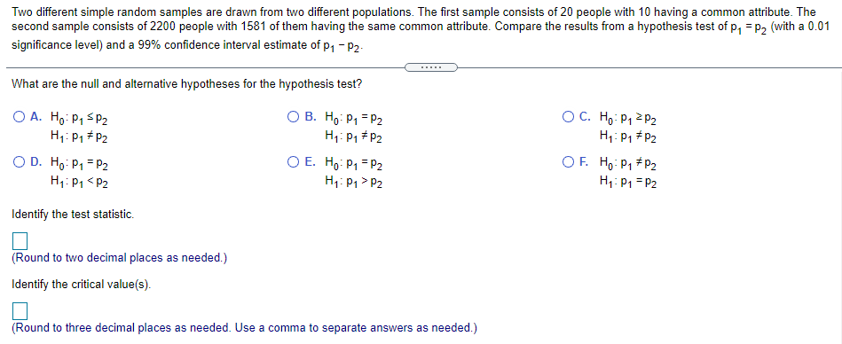 Solved Two different simple random samples are drawn from | Chegg.com