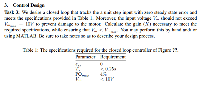Solved 3. Control Design Task 3: We desire a closed loop | Chegg.com