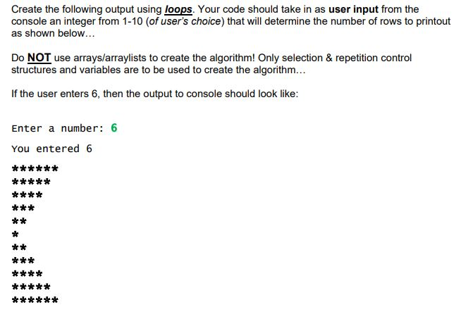Solved Create the following output using loops. Your code | Chegg.com