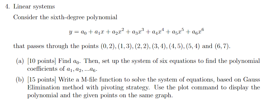 Solved 4. Linear systems Consider the sixth-degree | Chegg.com