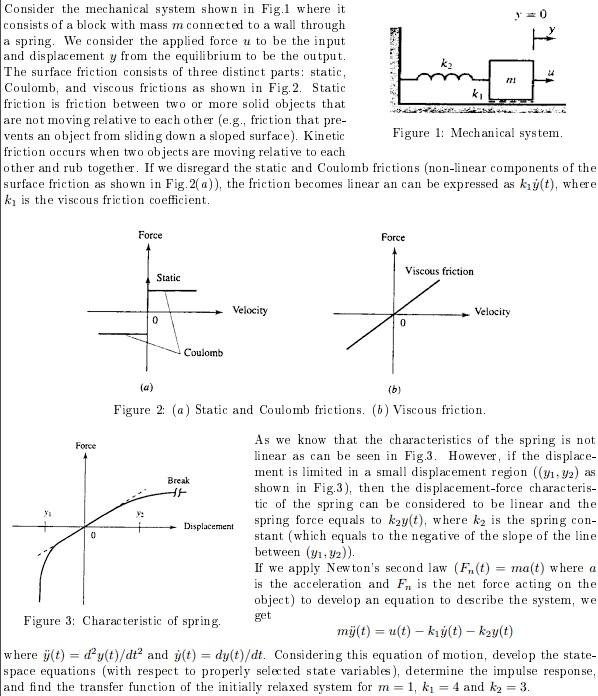 Solved Consider the mechanical system shown in Fig.1 where | Chegg.com