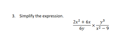 Solved 3. Simplify the expression. 2х2 + бх бу уз х2 – 9 | Chegg.com