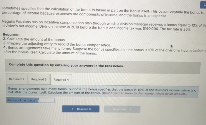 Solved Sometimes compensation packages include bonuses | Chegg.com Solved Sometimes compensation packages include bonuses | Chegg.com