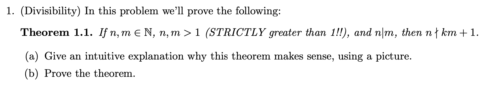 Solved 1. (Divisibility) In this problem we'll prove the | Chegg.com