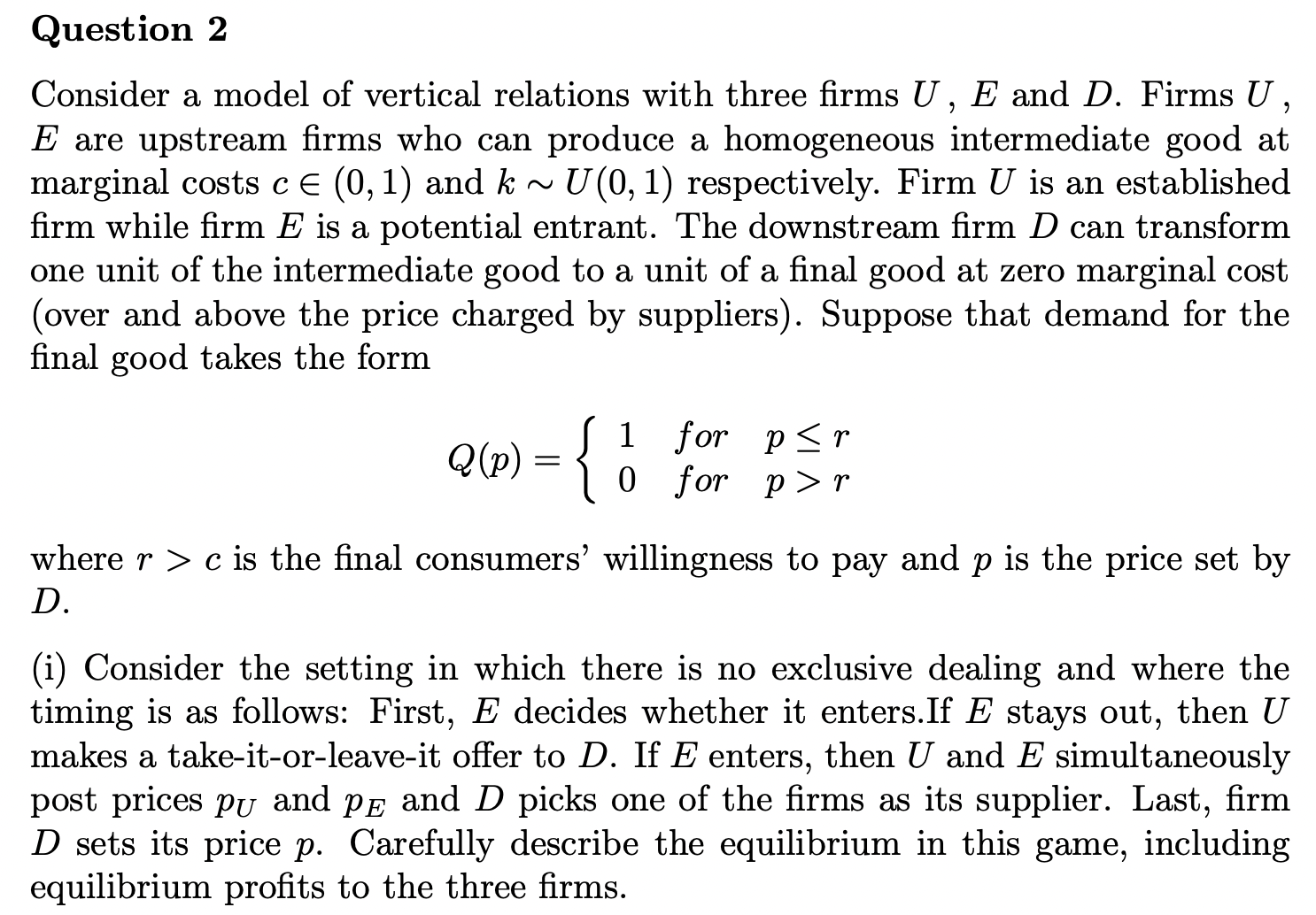 Solved Consider a model of vertical relations with three | Chegg.com