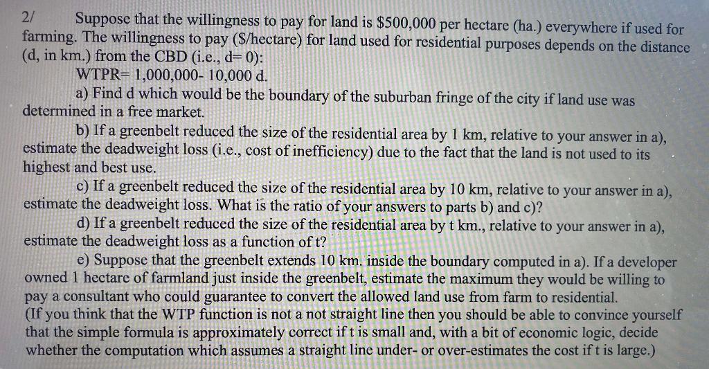 WTP: Willingness to pay WTPR: Willingness to pay for | Chegg.com