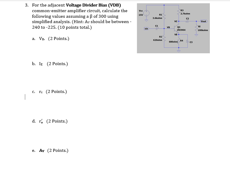 Solved 3. For the adjacent Voltage Divider Bias (VDB) | Chegg.com