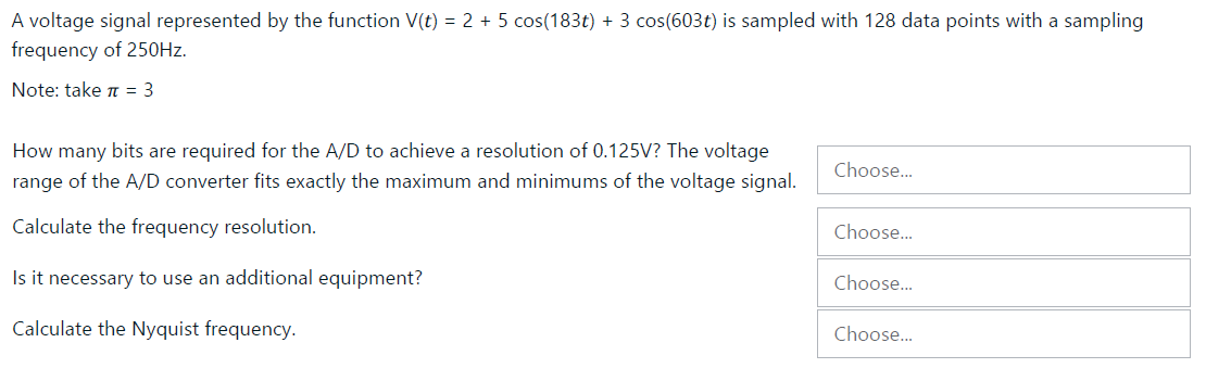 Solved A voltage signal represented by the function | Chegg.com