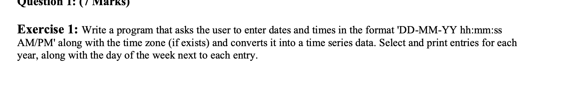 Exercise 1 Write A Program That Asks The User To
