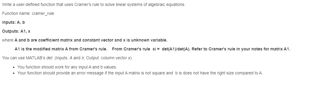 Solved Write a user-defined function that uses Cramer's rule | Chegg.com