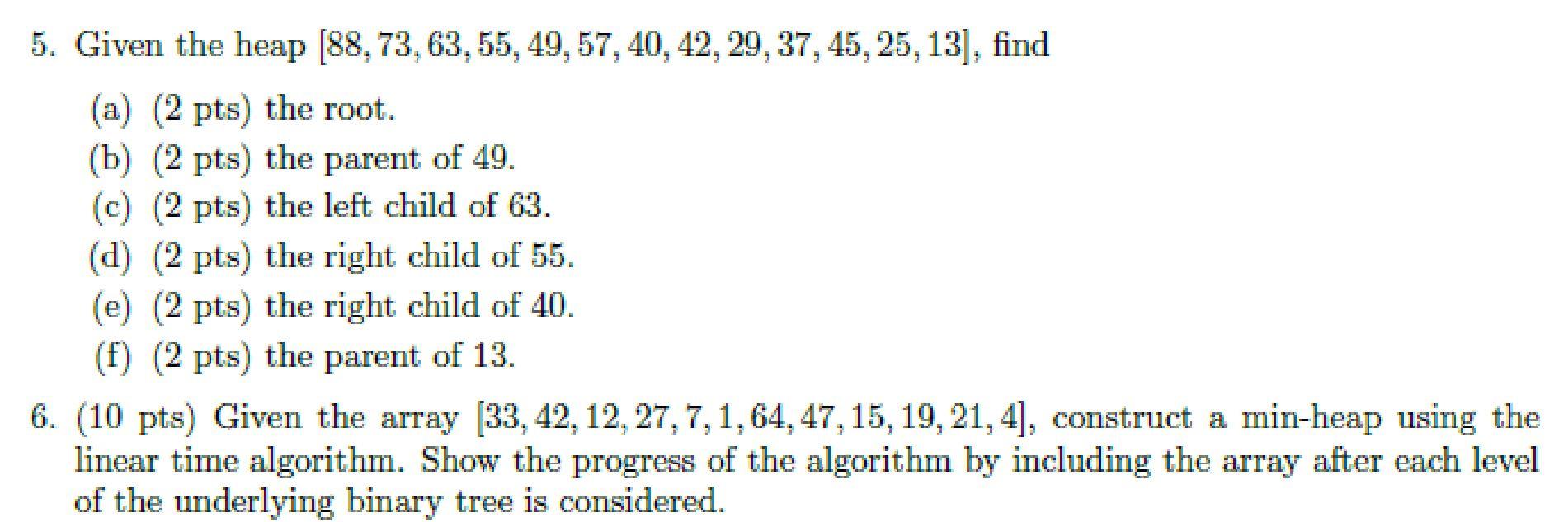 Solved 5. Given the heap | Chegg.com