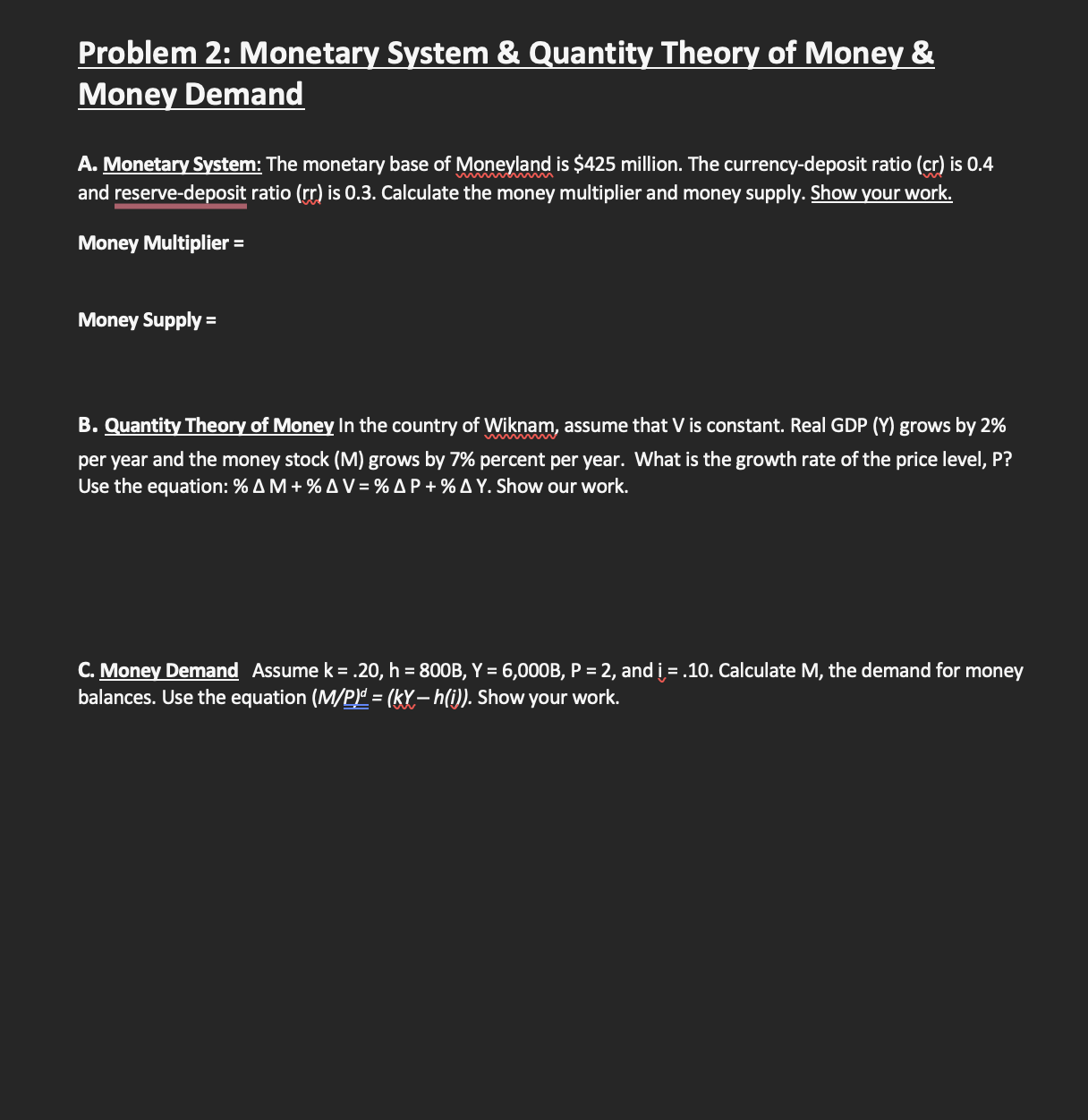 Solved A. Monetary System: The monetary base of Moneyland is | Chegg.com
